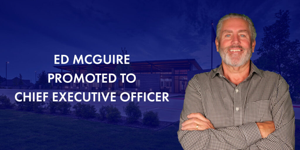 Ed McGuire Promoted to CEO - Bob Moore Construction